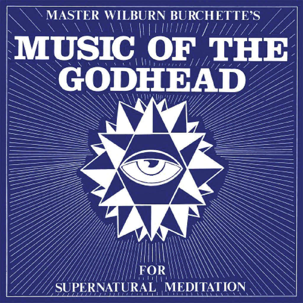 MASTER WILBURN BURCHETTE - Music of Godhead (Reissue) – Flying Out